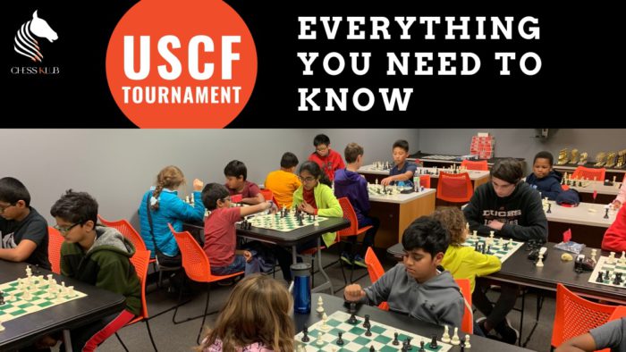 USCF Tournaments- Everything You Need to Know | CHESS KLUB