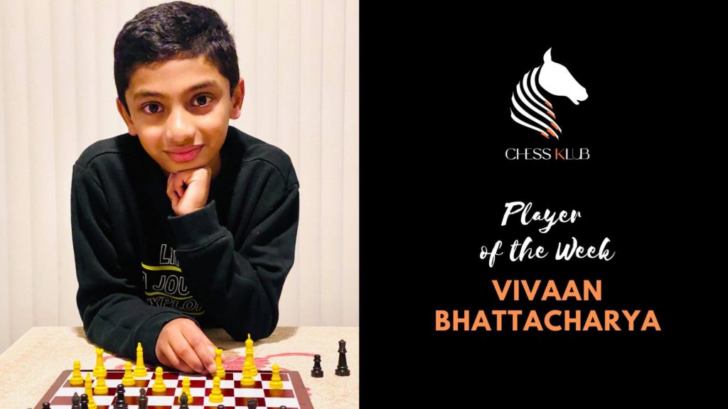 Vivaan Bhatt - The Tactical Master | CHESS KLUB