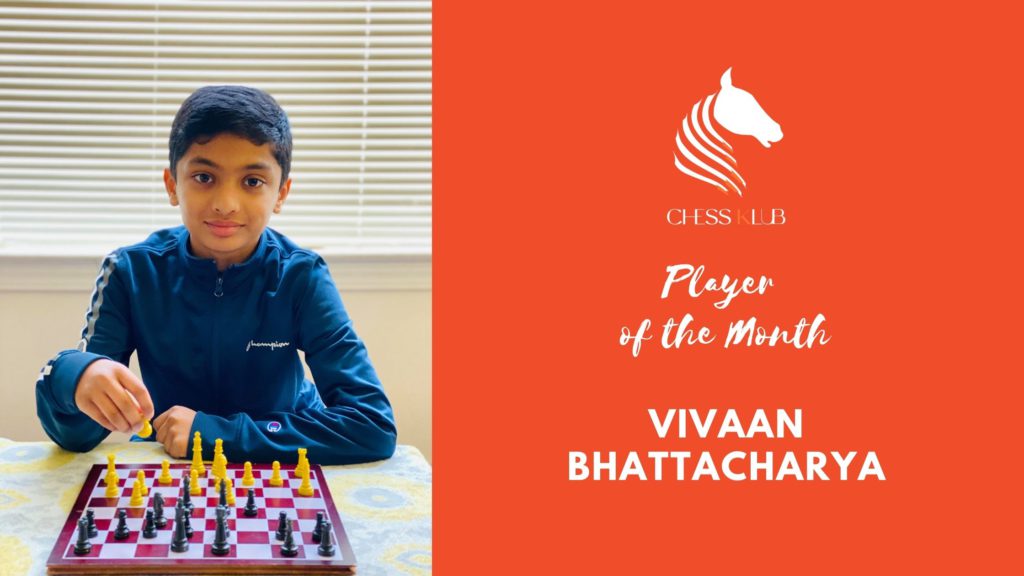 Vivaan Bhattacharya - Champion of the Monthly Tournament | CHESS KLUB